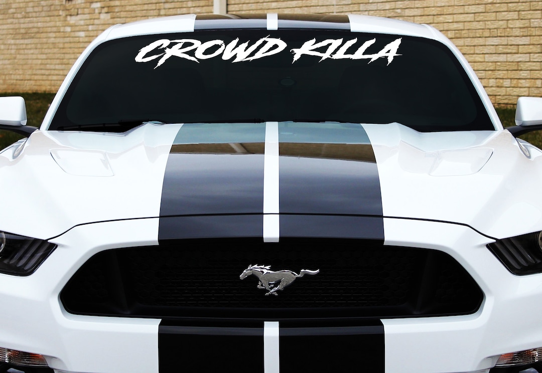Crowd Killa Windshield Decal Fits Mustang Gt 5.0 - Etsy