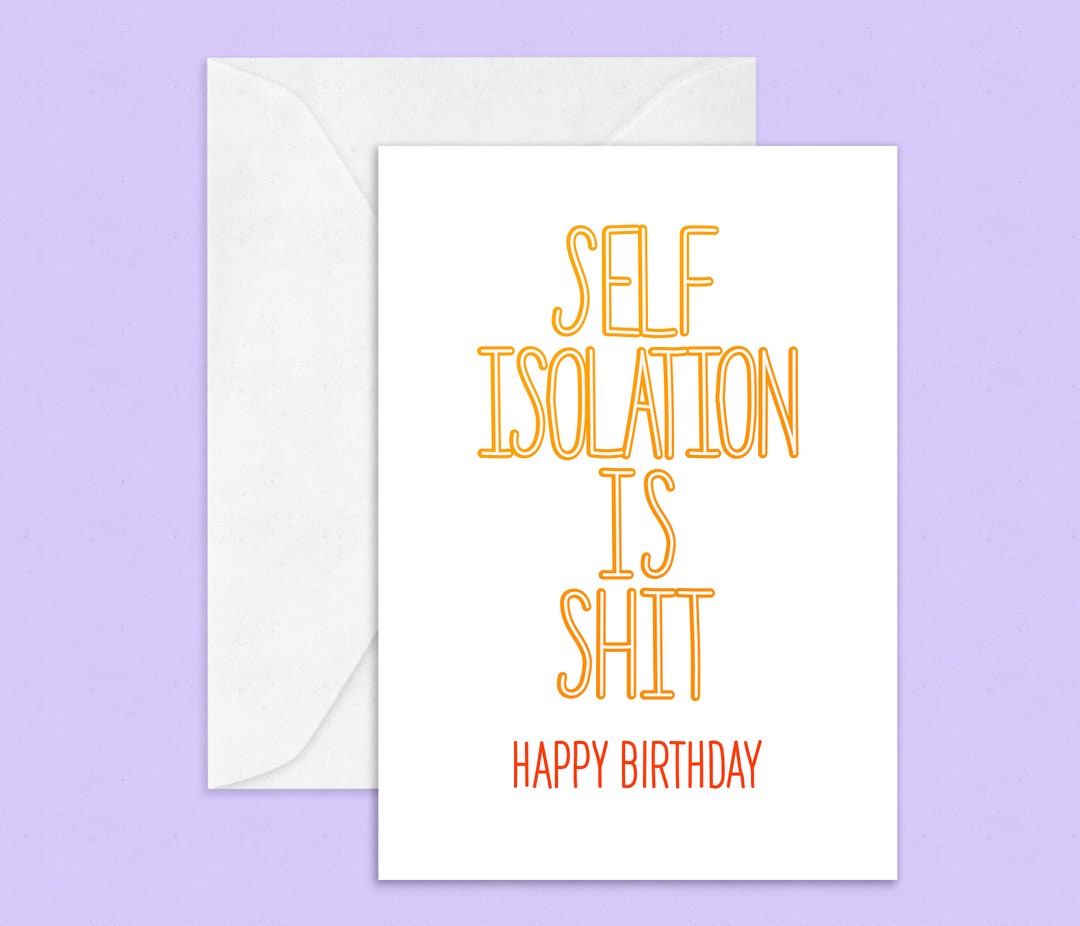 Self Isolation Birthday Card Lockdown Social Distancing - Etsy