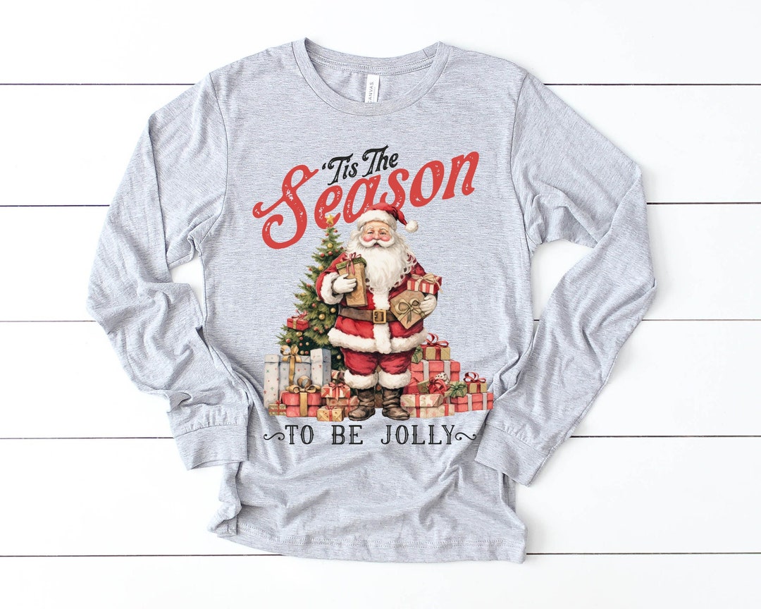 Vintage Christmas Shirt, Tis the Season to Be Jolly Shirt, Christmas ...