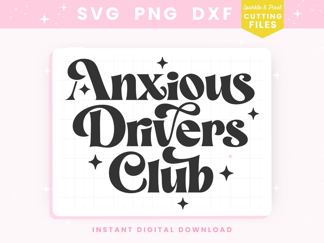Anxious Drivers Clu Bumper Sticker SVG PNG DXF Funny Sarcastic Mental ...