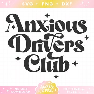 Anxious Drivers Clu Bumper Sticker SVG PNG DXF Funny Sarcastic Mental ...