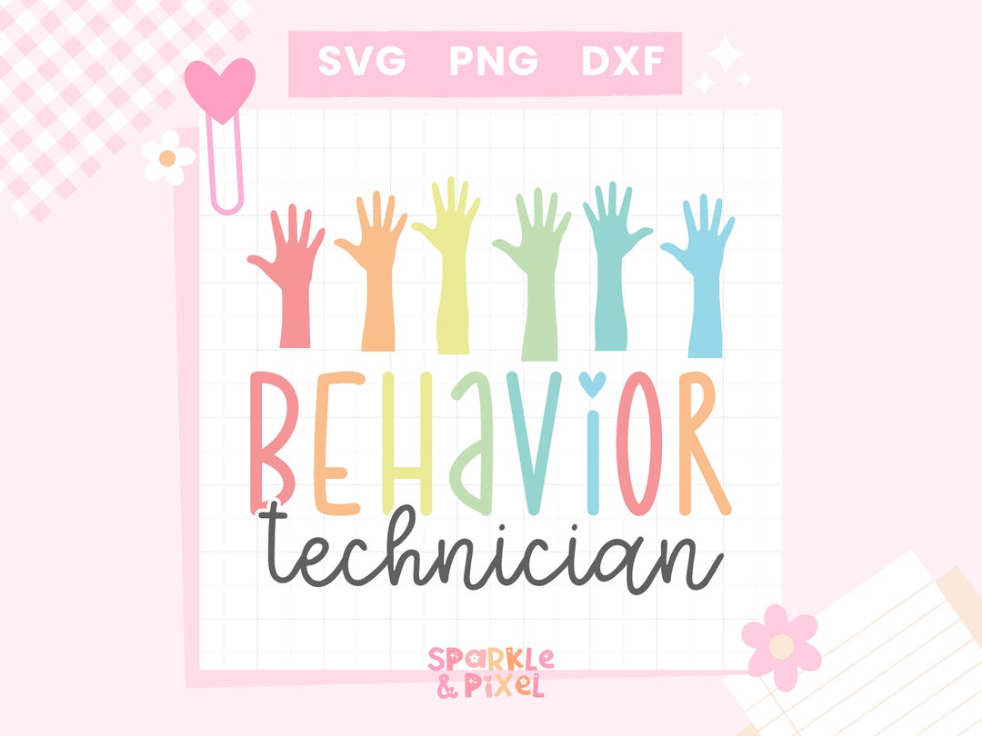 Behavior Technician SVG PNG JPG, Rbt Svg, Aba Therapist Svg, Svg Files ...