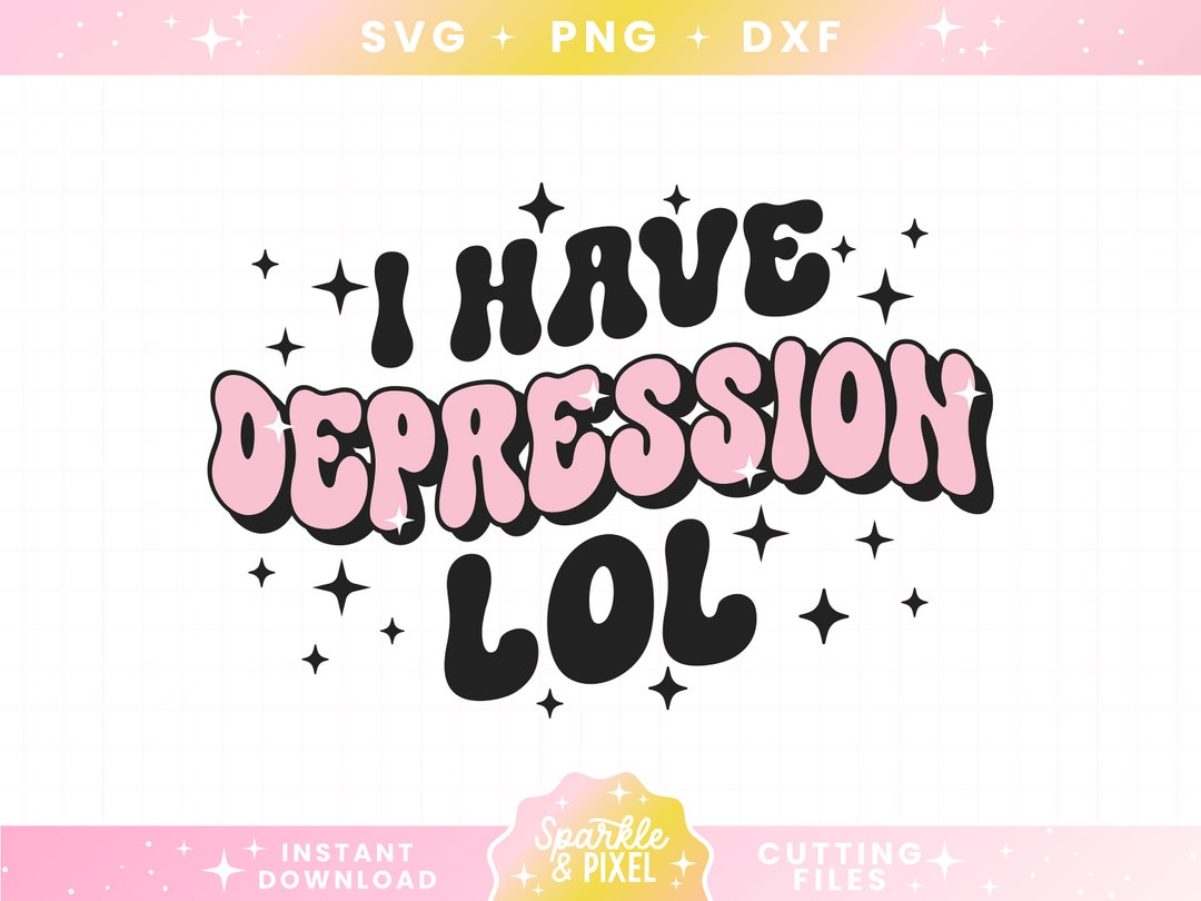 Funny Mental Health SVG PNG JPG, Mental Health Awareness, Digital ...