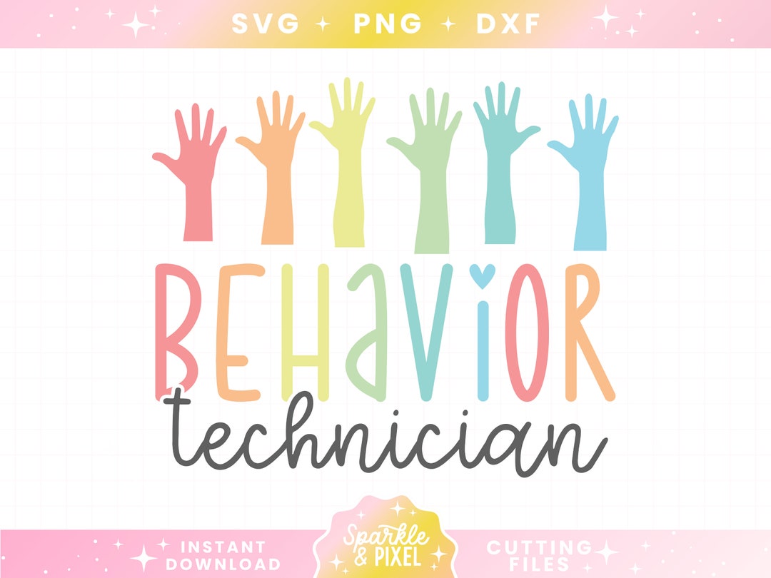 Behavior Technician SVG PNG JPG, Rbt Svg, Aba Therapist Svg, Svg Files ...