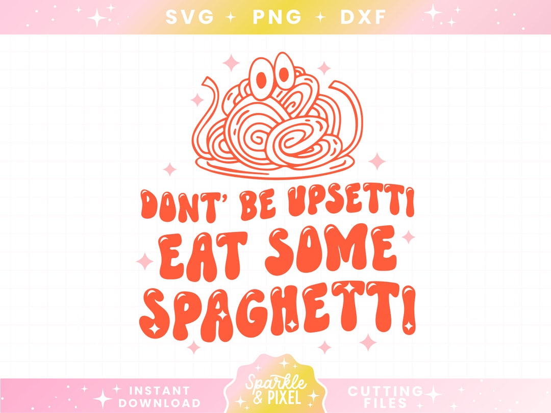 Don't Be Upsetti Retro VG PNG JPG, Funny Mental Health Digital Download ...