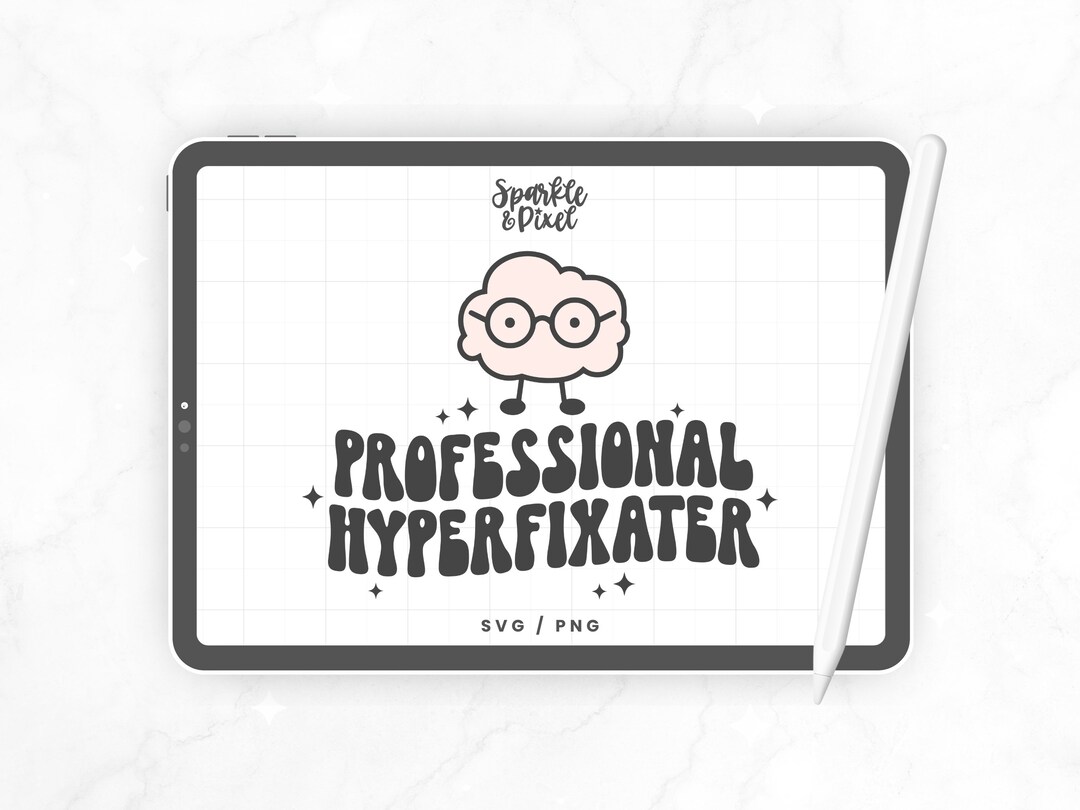 Cute Adhd Hyperfixating Brain SVG PNG DXF Files, Instant Download ...