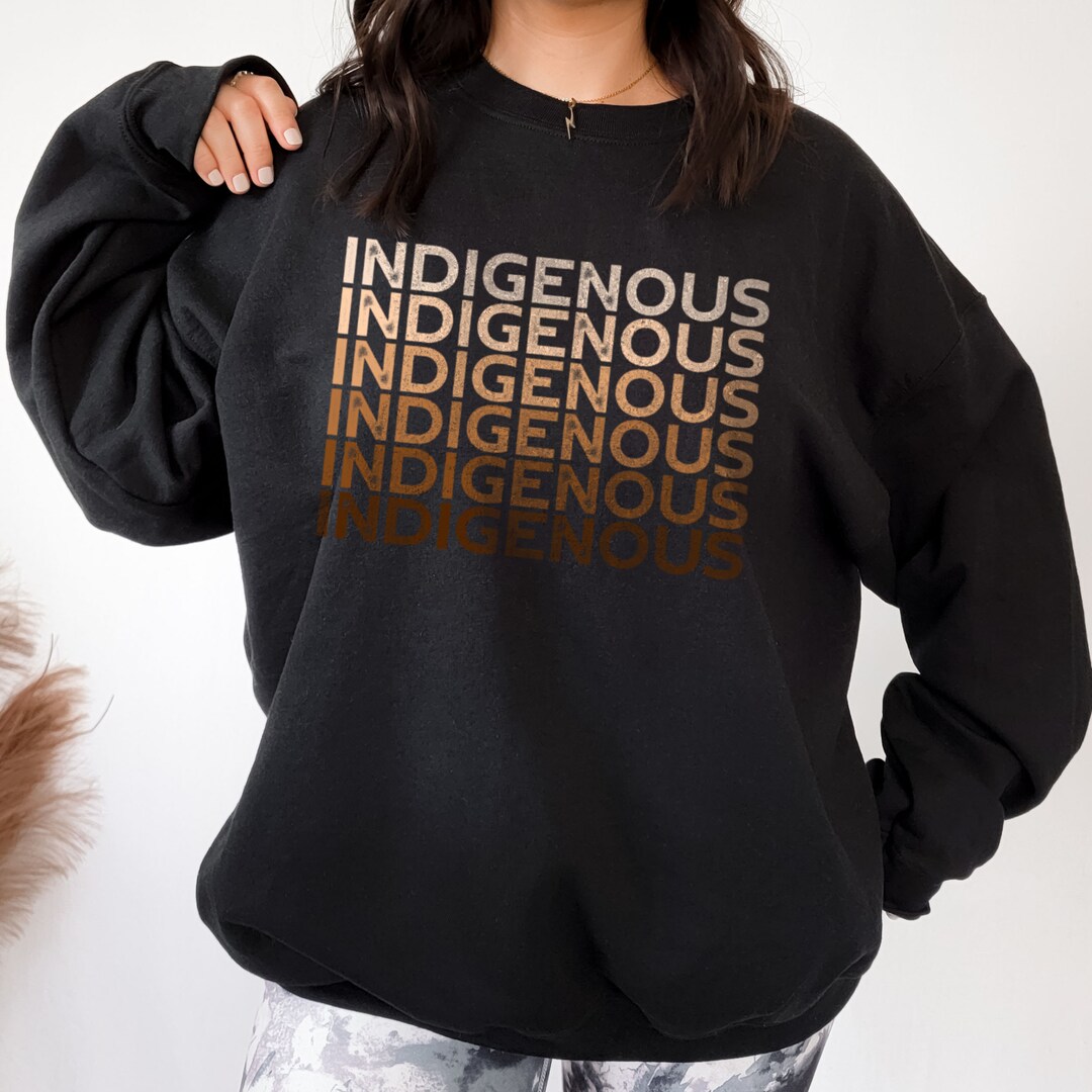 Indigenous Melanin Sweatshirt, Indigenous Owned Shops, Native American ...