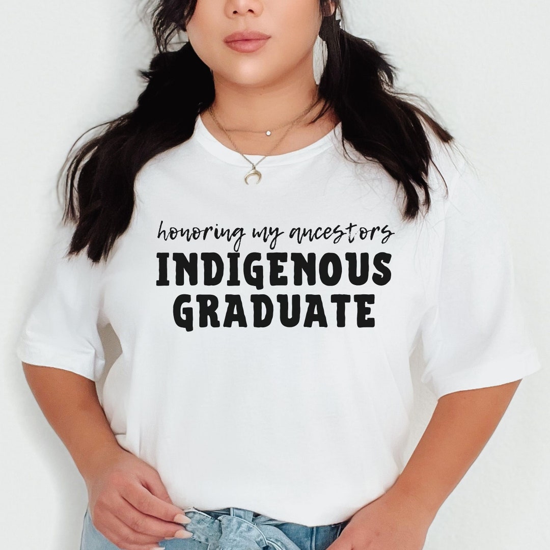 Indigenous Graduation | Native American Senior | Indigenous Tshirt ...