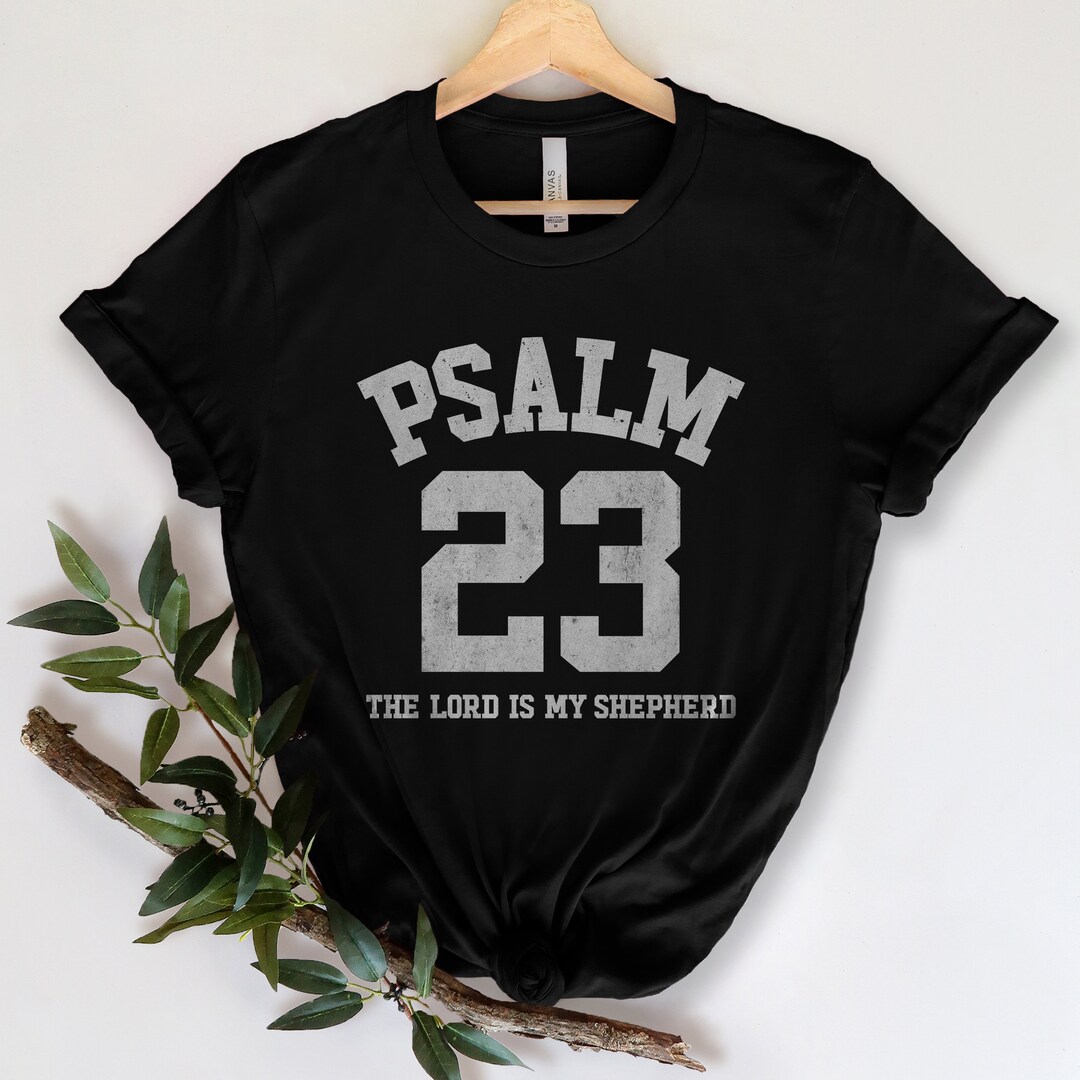 Psalm shirt, Christian Tees, Christian T-Shirts, Faith Based T-shirt ...