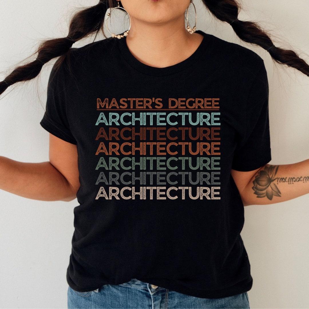 Architect Shirt, Women in Architecture Shirt, Master's Degree ...