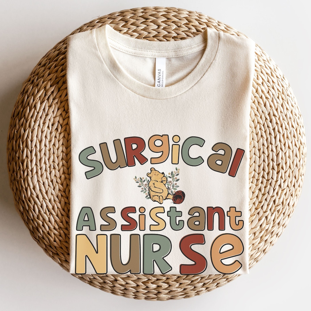 Winnie the Pooh Surgical Nurse Shirt, Gift for Surgical Nurse Assistant ...