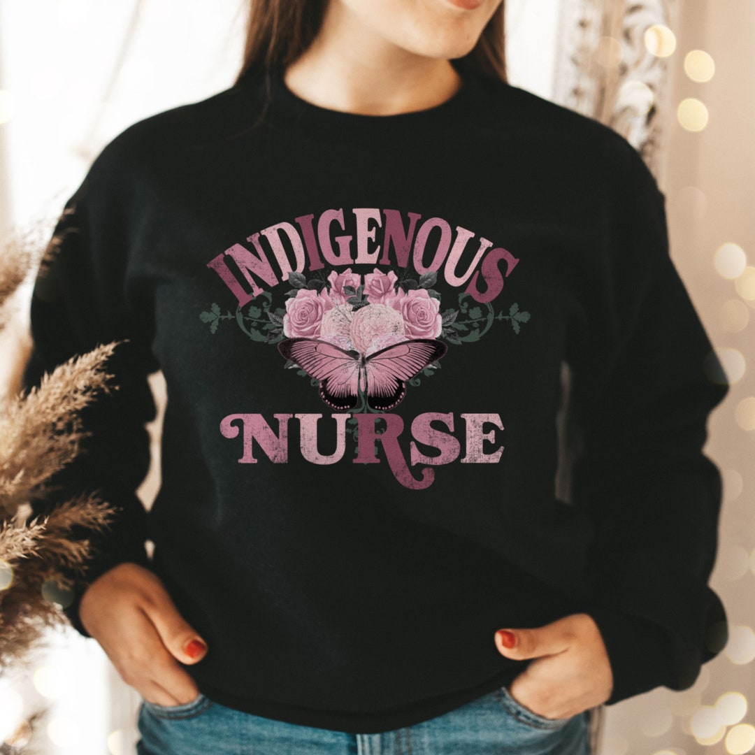 Indigenous Nurse Crewneck Sweatshirt, Native Nursing Student Graduation ...