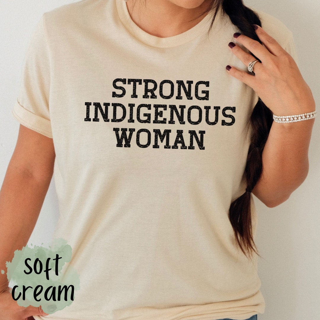 Strong Indigenous Woman for Native American Women, First Nation Gift ...