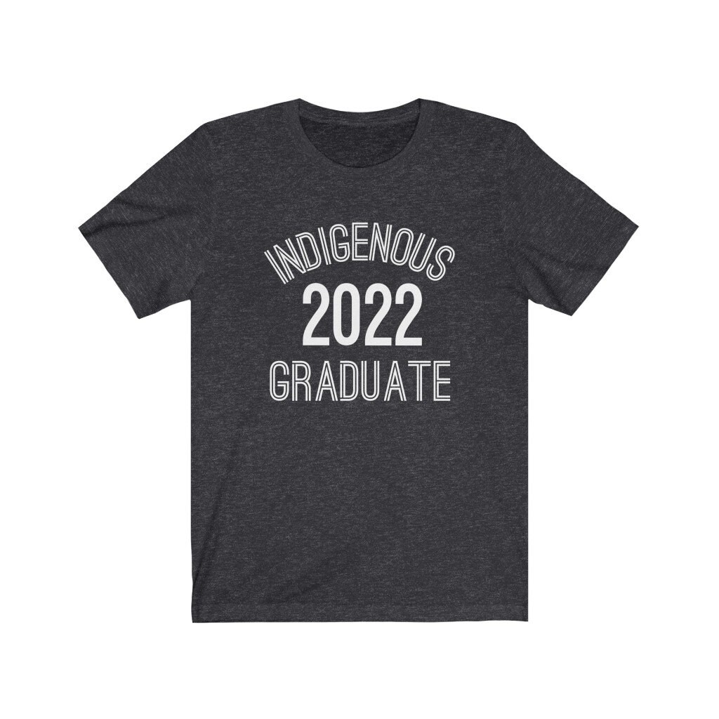 Indigenous Graduate 2022, Indigenous Shirt, Native American Clothing ...