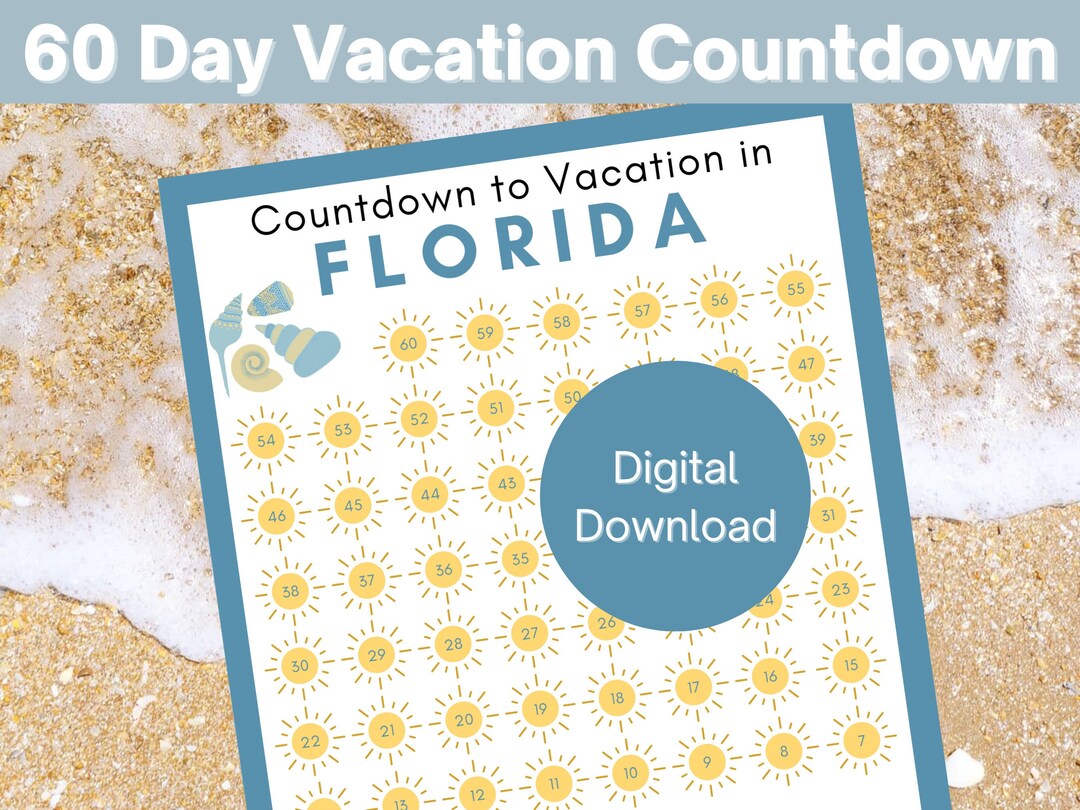 Printable Florida Vacation 60 Day Countdown | 8.5x11 INSTANT DOWNLOAD ...