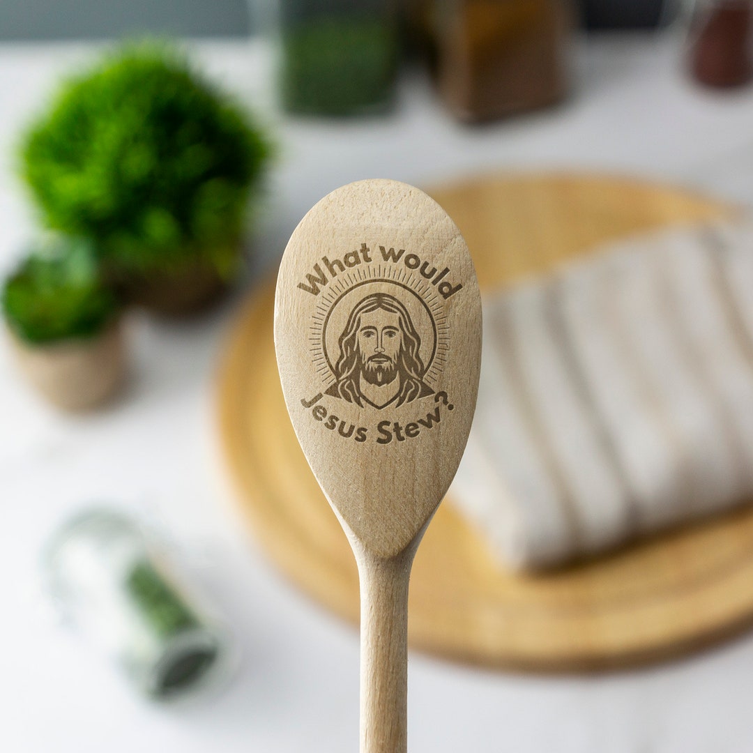 What Would Jesus Stew Wooden Spoon Baking Baker Chef Star Baker Funny ...