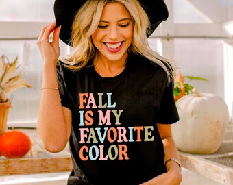 Fall is My Favorite Color Shirt - Etsy
