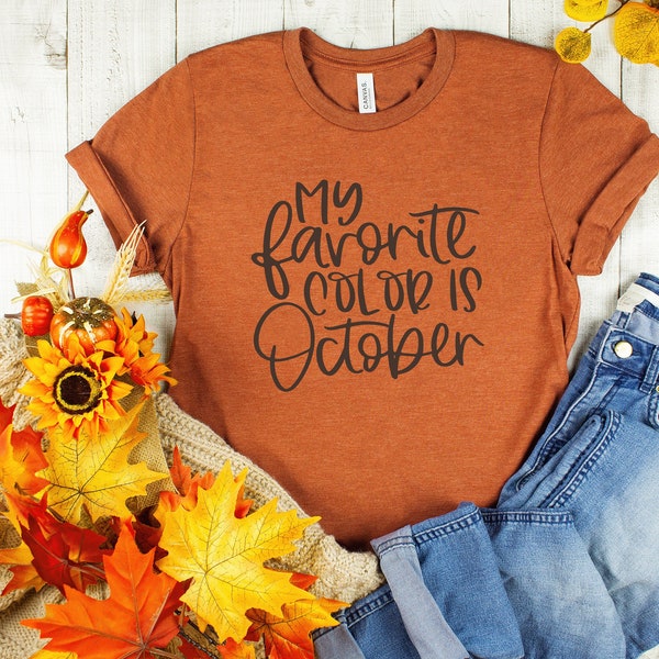 My Favorite Color is October - Etsy