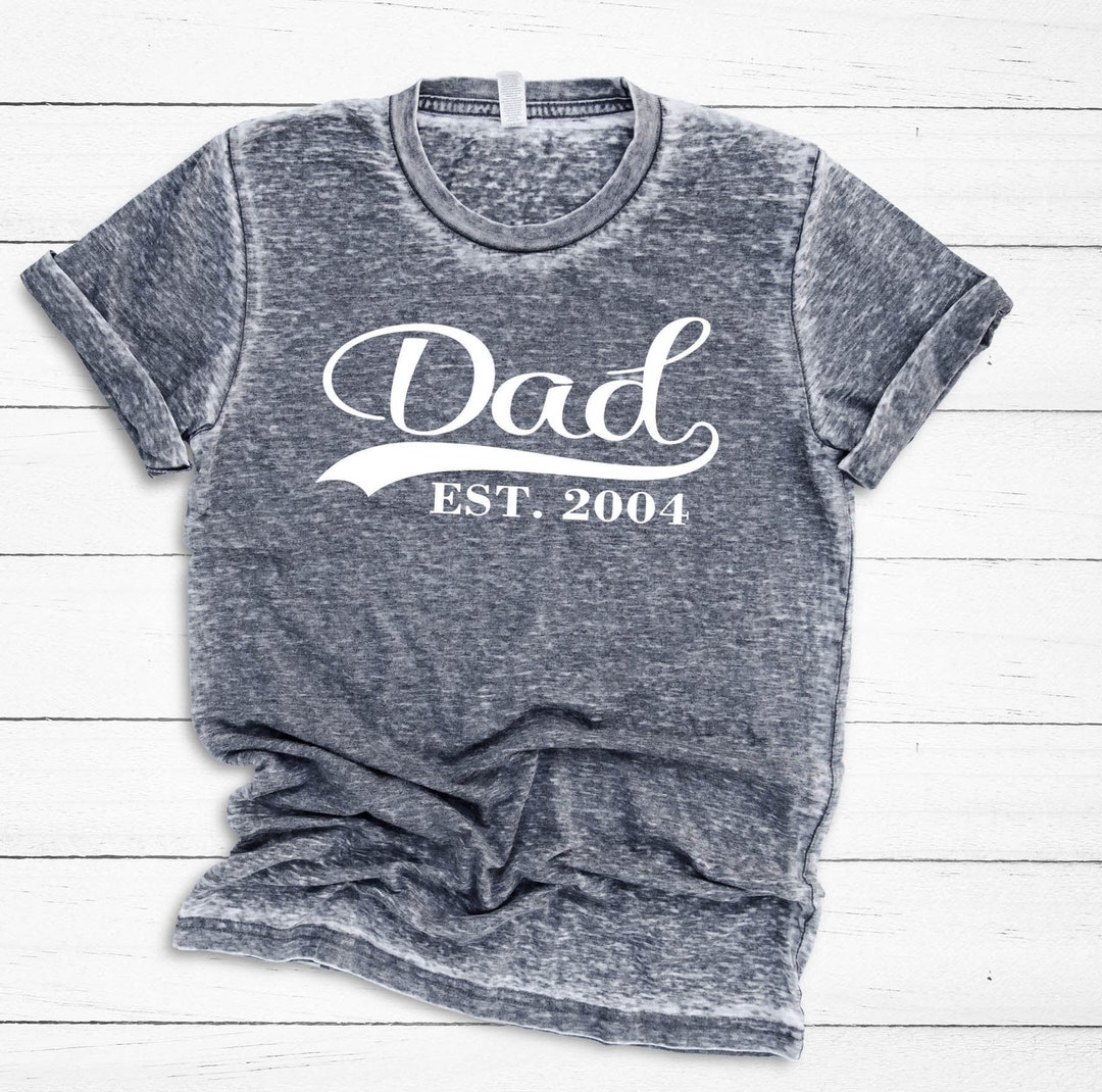 Dad Est. T-shirts - Father's Day Gift Idea - Acid Wash T-shirt - Gift ...