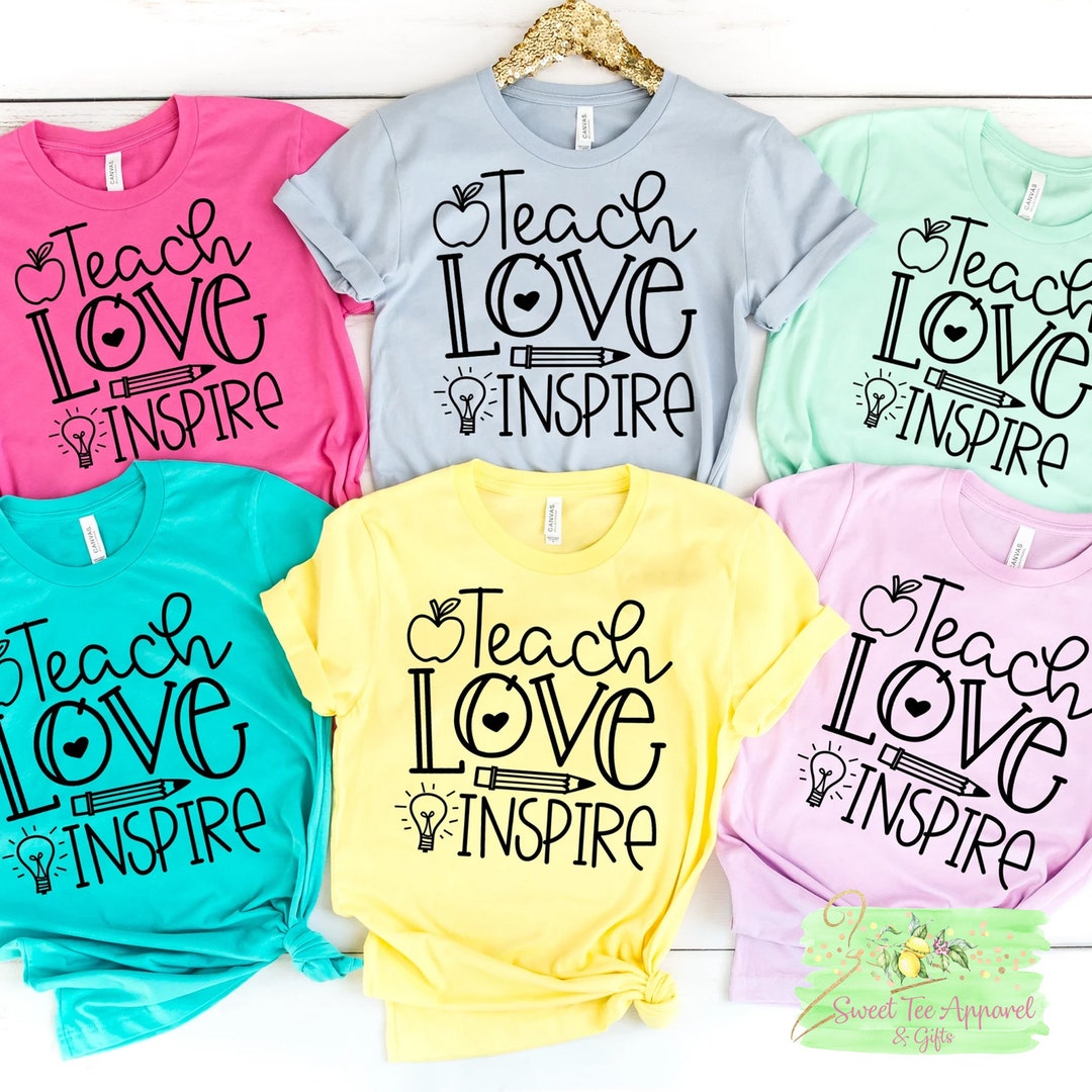 Teach Love Inspire T-shirt - Teacher School Shirt - Teacher ...