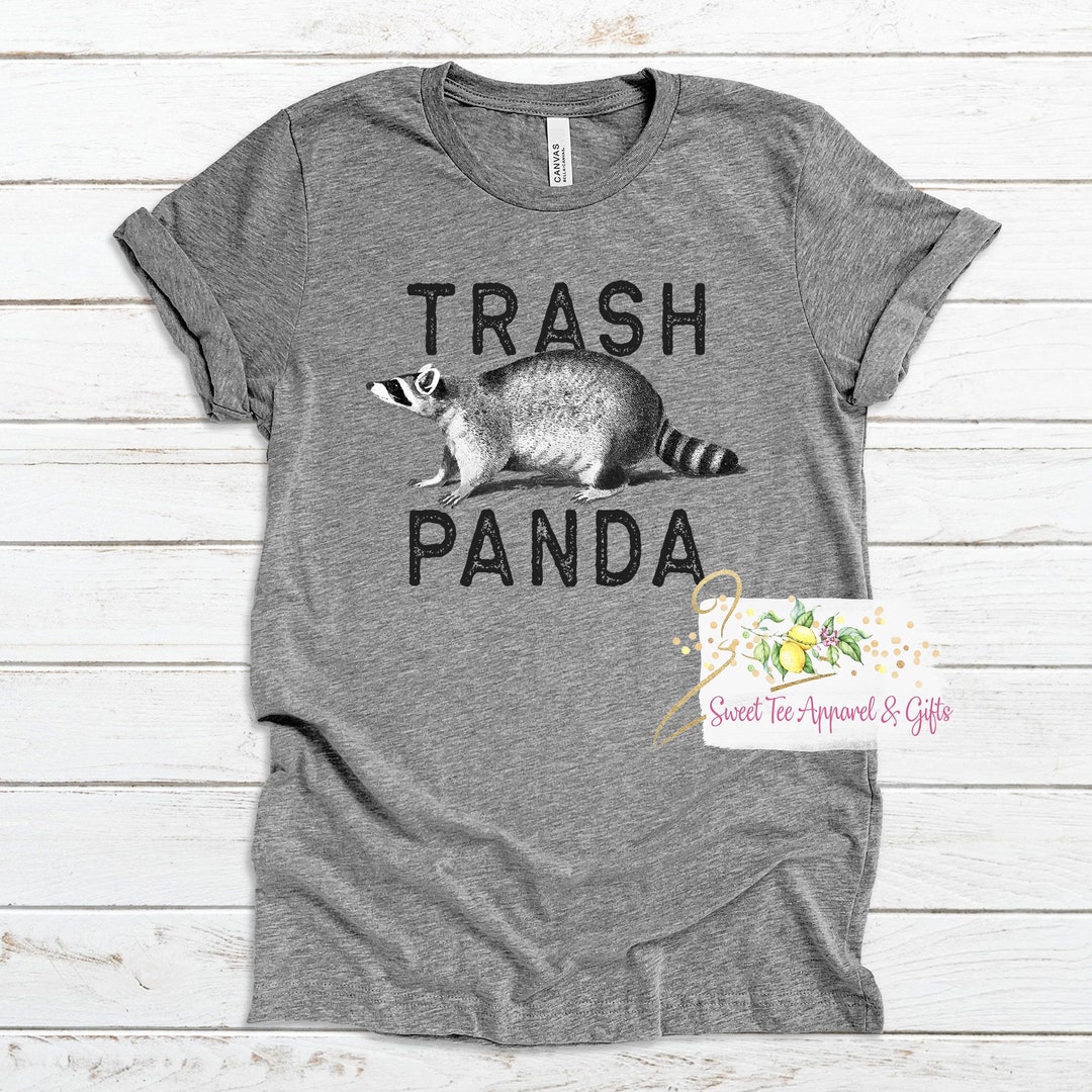 Trash Panda T-shirt - Racoon Shirt - Funny Racoon Shirt - Humorous - Etsy