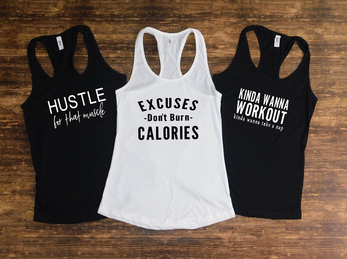 Workout Tank Gym Top Excuses Don't Burn Calories Gym - Etsy