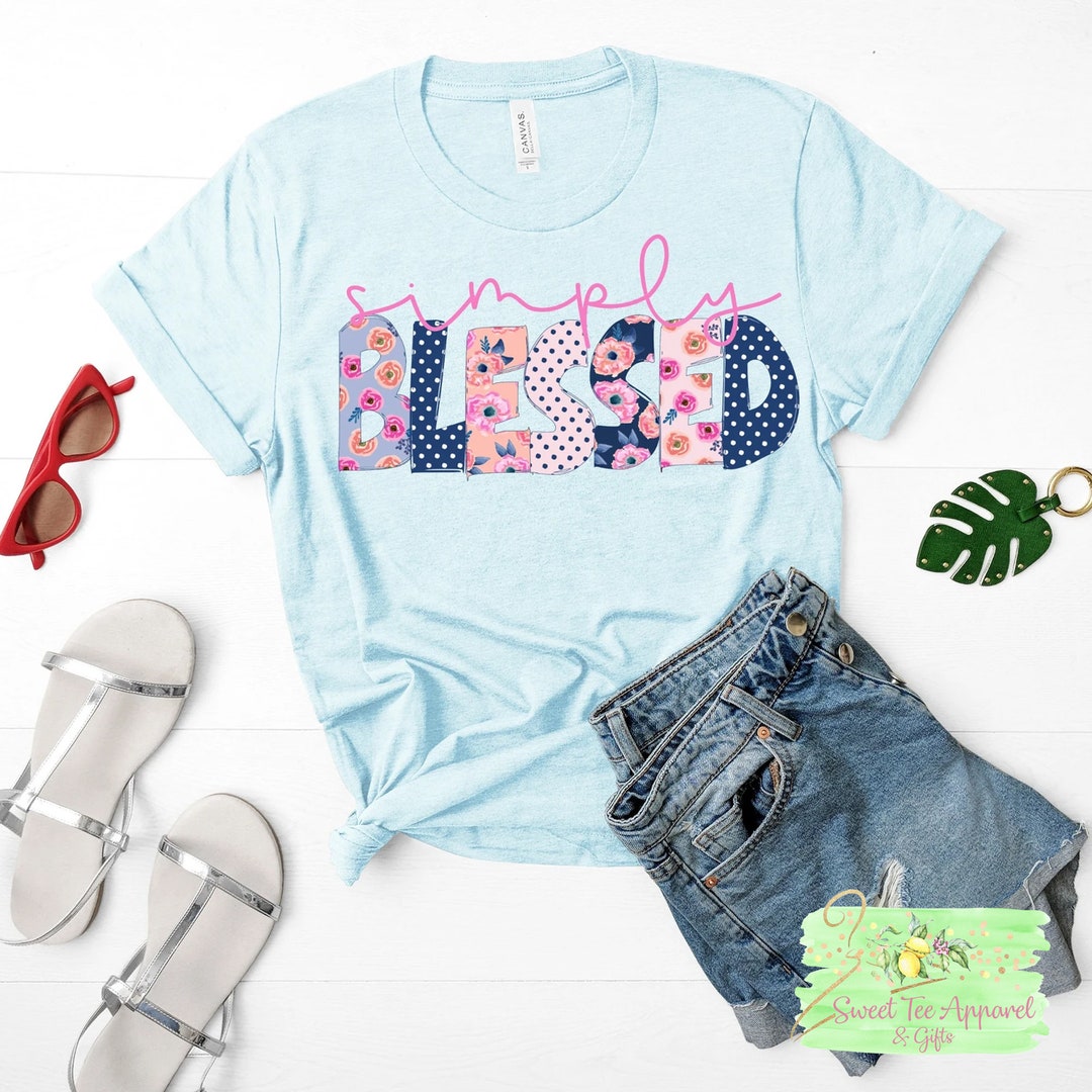 Simply Blessed T-shirt - Inspirational Shirt - Blessed Mom Shirt - Mom ...