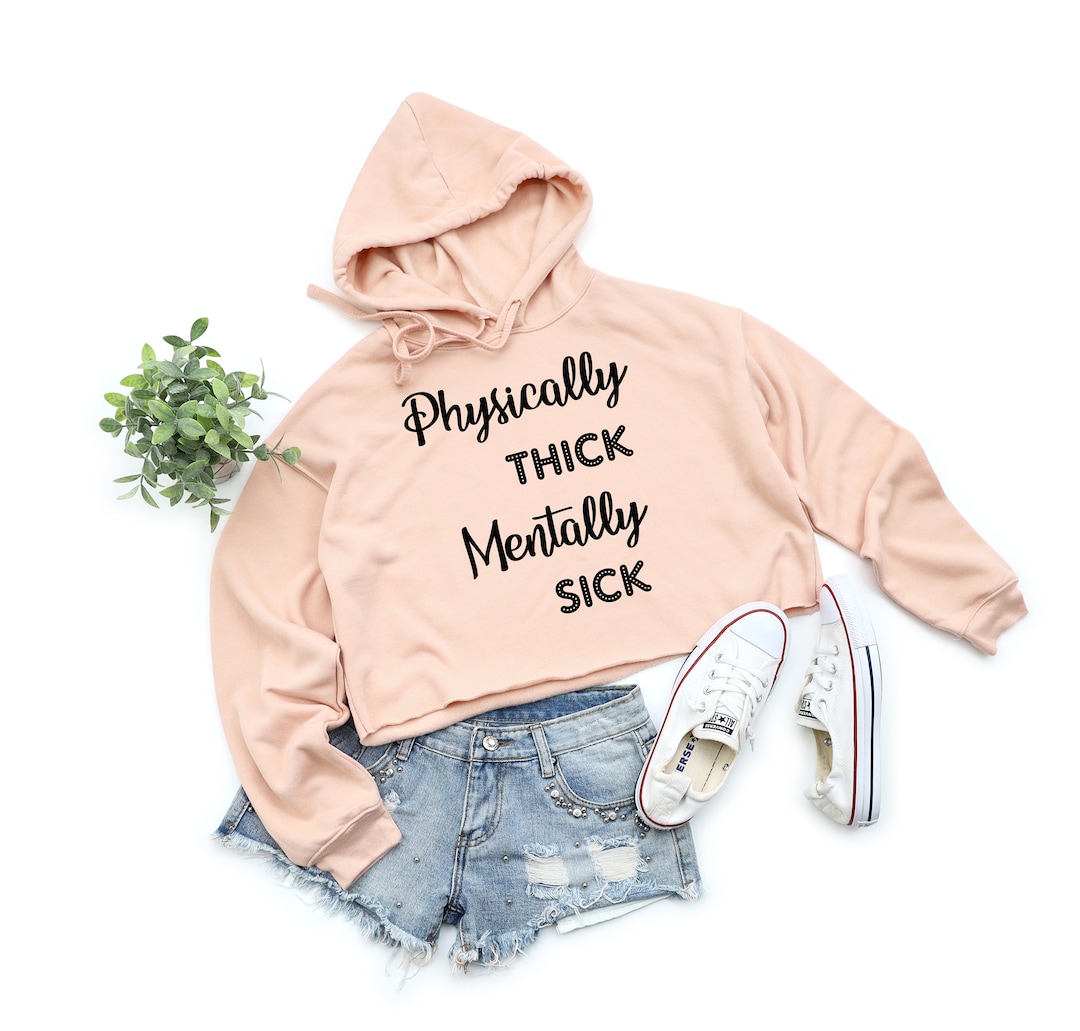 Physically Thick, Mentally Sick, Adult Humor, Lightweight, Workout ...