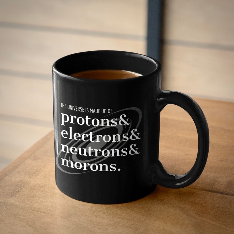 FUNNY SCIENCE MUG Protons & Morons Custom Science Cup - Etsy