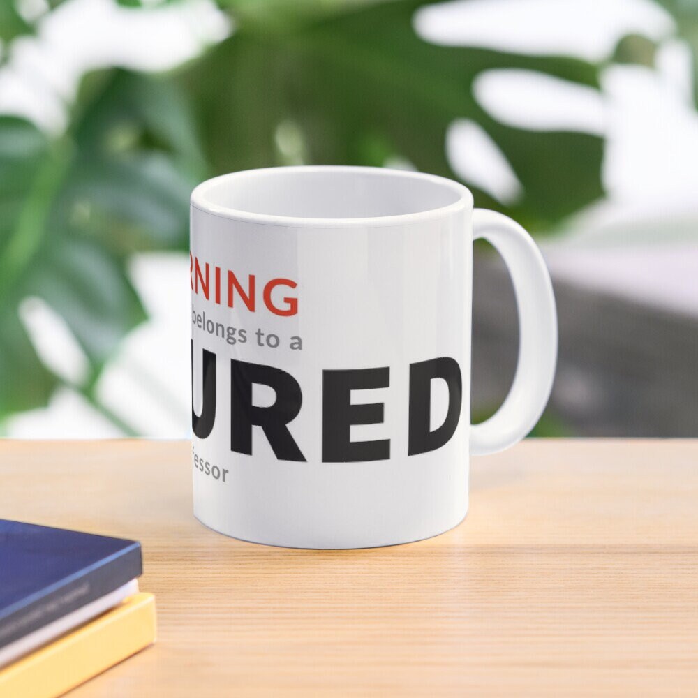 TENURED MUG | Funny Tenure Gift for Professors - Etsy