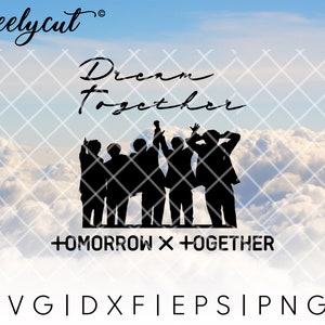 Kpop TXT Dream Together SVG Cut File Template for Cricut, Silhouette ...