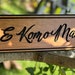 E Komo Mai, Welcome, Hawaiian for welcome Sign, House Warming Gift ...
