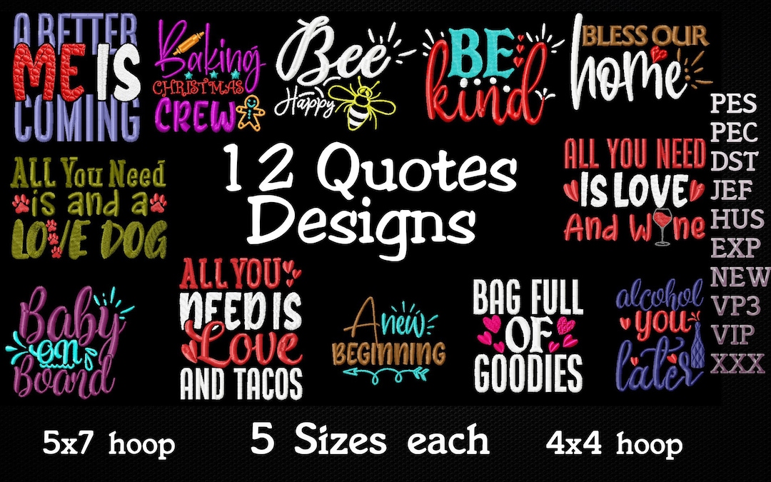 Quotes Machine Embroidery Designs, 12 Sayings Embroidery Designs, Best ...
