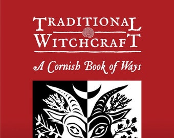 Traditional Witchcraft A Cornish Book of Ways Witch Craft Wicca Wiccan ...