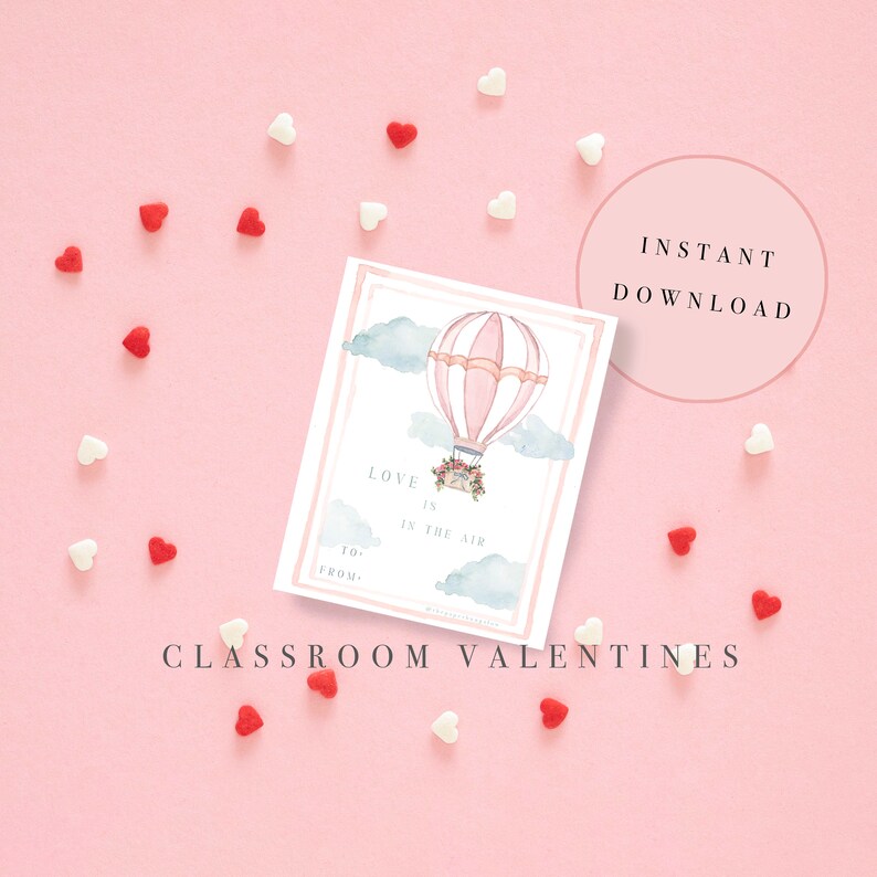 Printable Hot Air Balloon Valentine, Printable Class Valentines ...