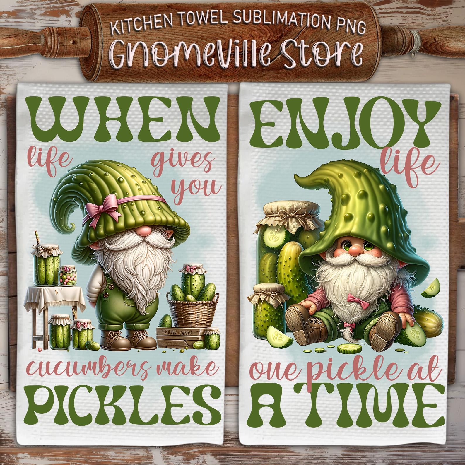 Pickle Gnome Kitchen Towel Sublimation Design, Funny Inspirational ...