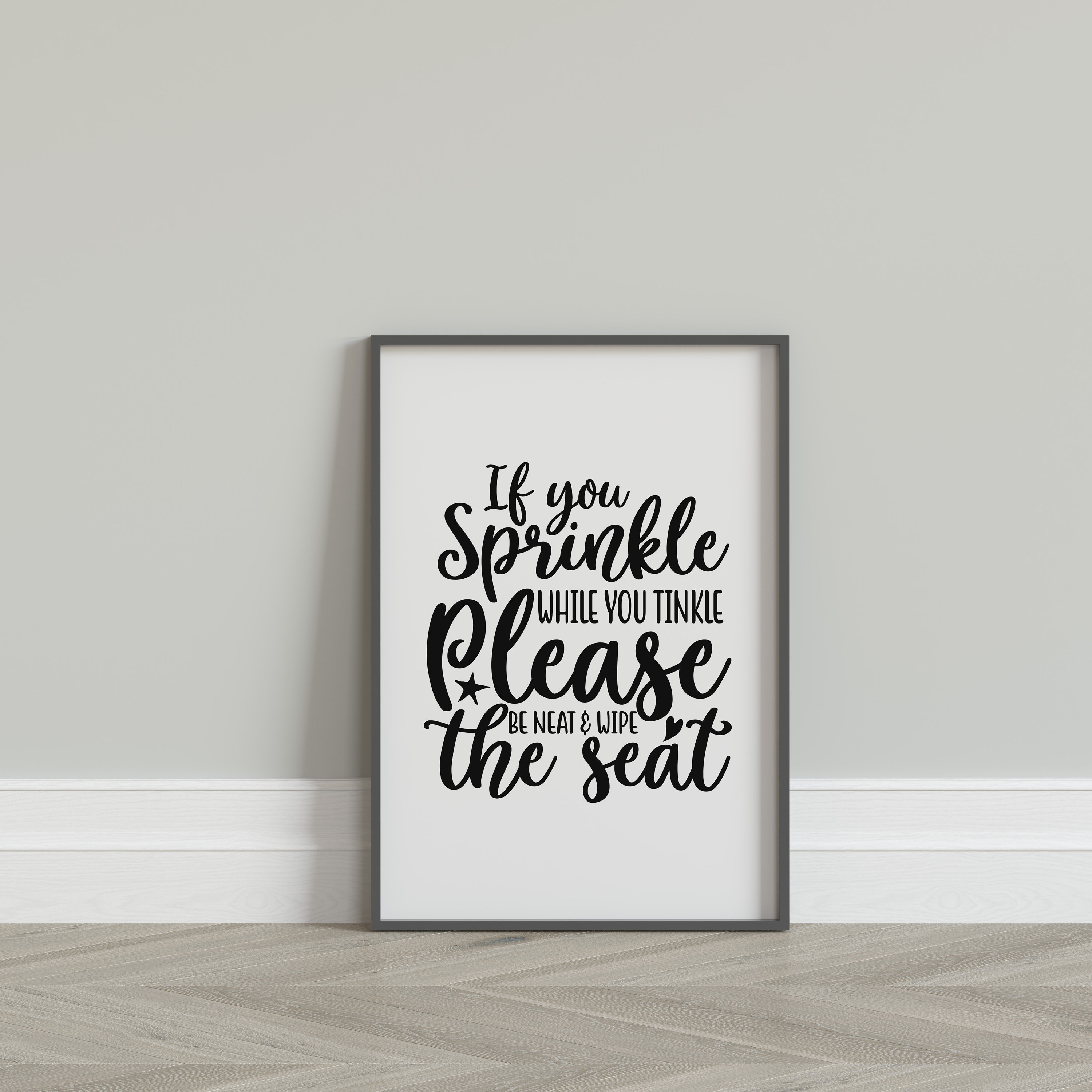 If You Sprinkle While You Tinkle Printable Wall Art - Etsy