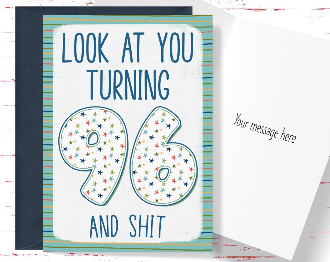 Funny 96th Birthday Card, Sarcastic Birthday Card for 96th Birthday ...