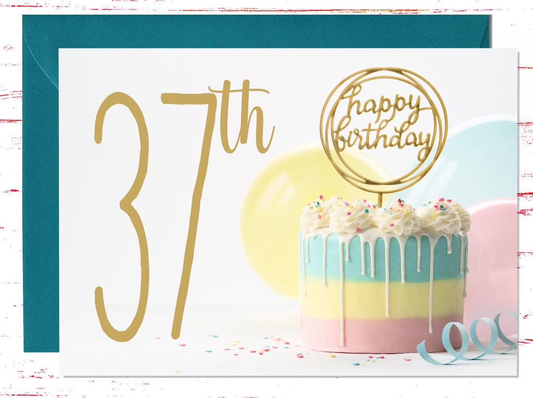 37th Birthday Card for Her, Beautiful Birthday Cake Card With Gold ...