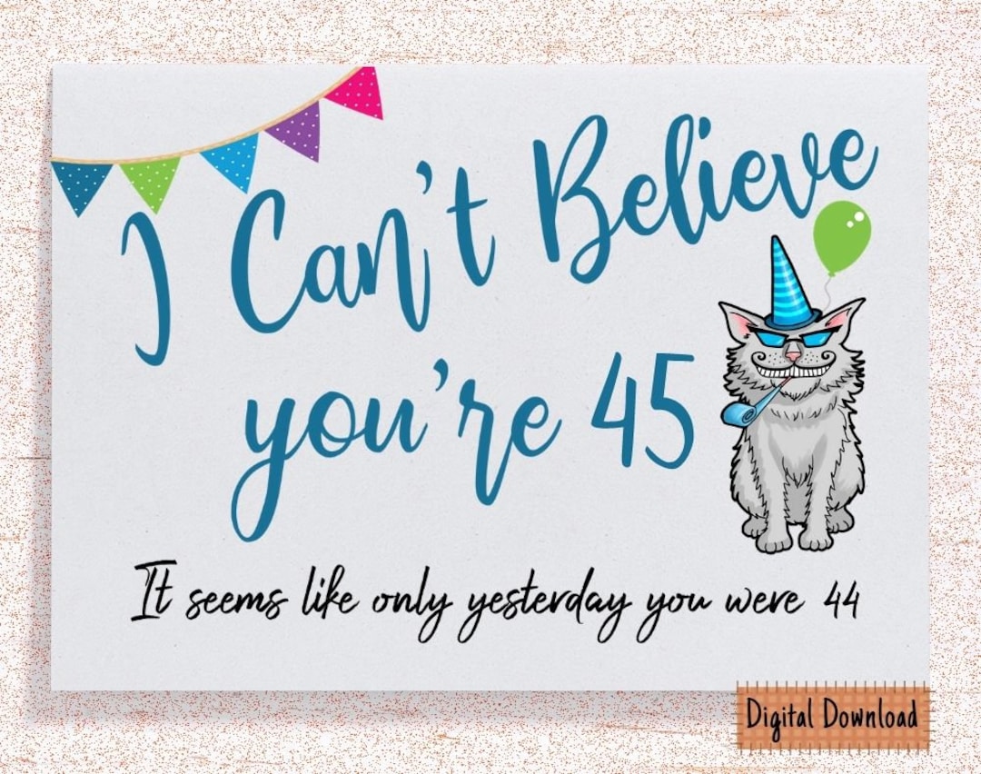 Printable Funny 45th Birthday Card for Her, Sarcastic Birthday Card for ...