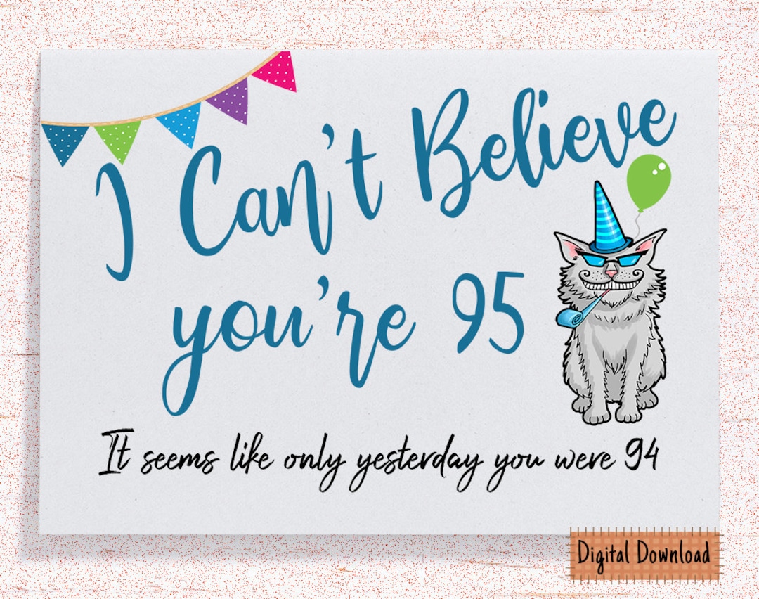 Printable Funny 95th Birthday Card for Her, Sarcastic Birthday Card for ...