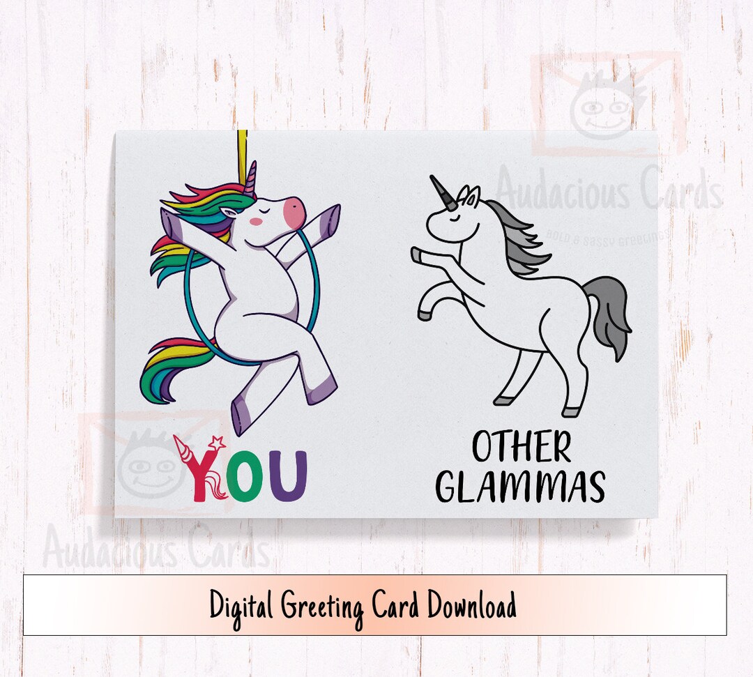 Funny Unicorn Glamma Birthday Card: Printable Greeting Card (digital ...