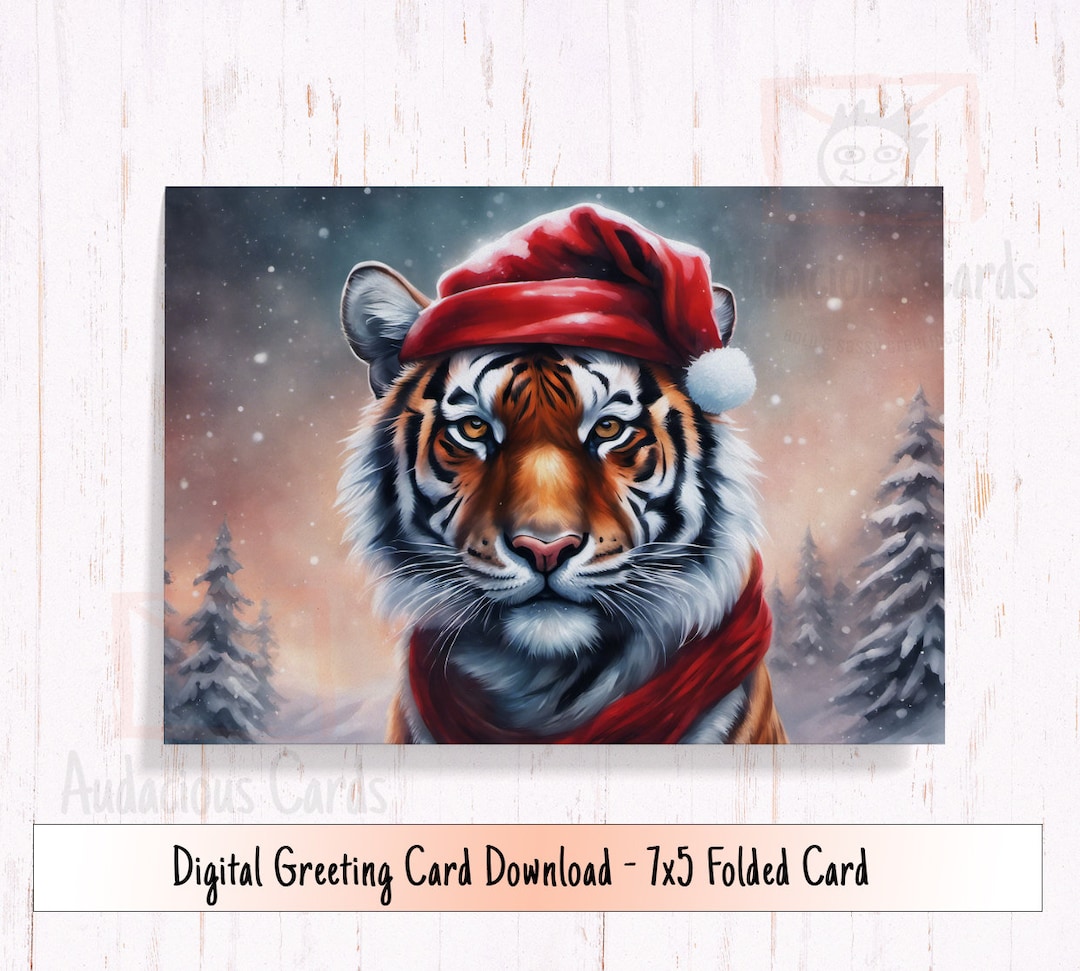 Printable Tiger Holiday Card, Christmas Tiger Wearing Santa Hat ...