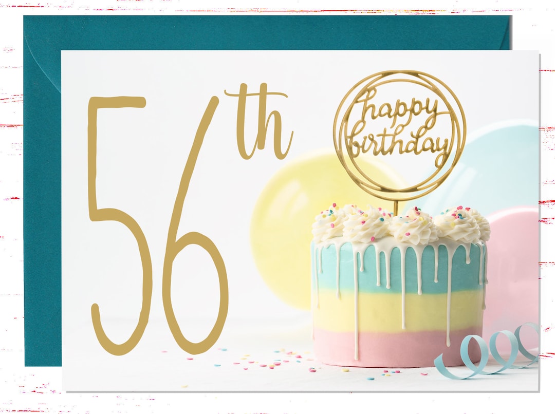 56th Birthday Card for Her, Beautiful Birthday Cake Card With Gold ...