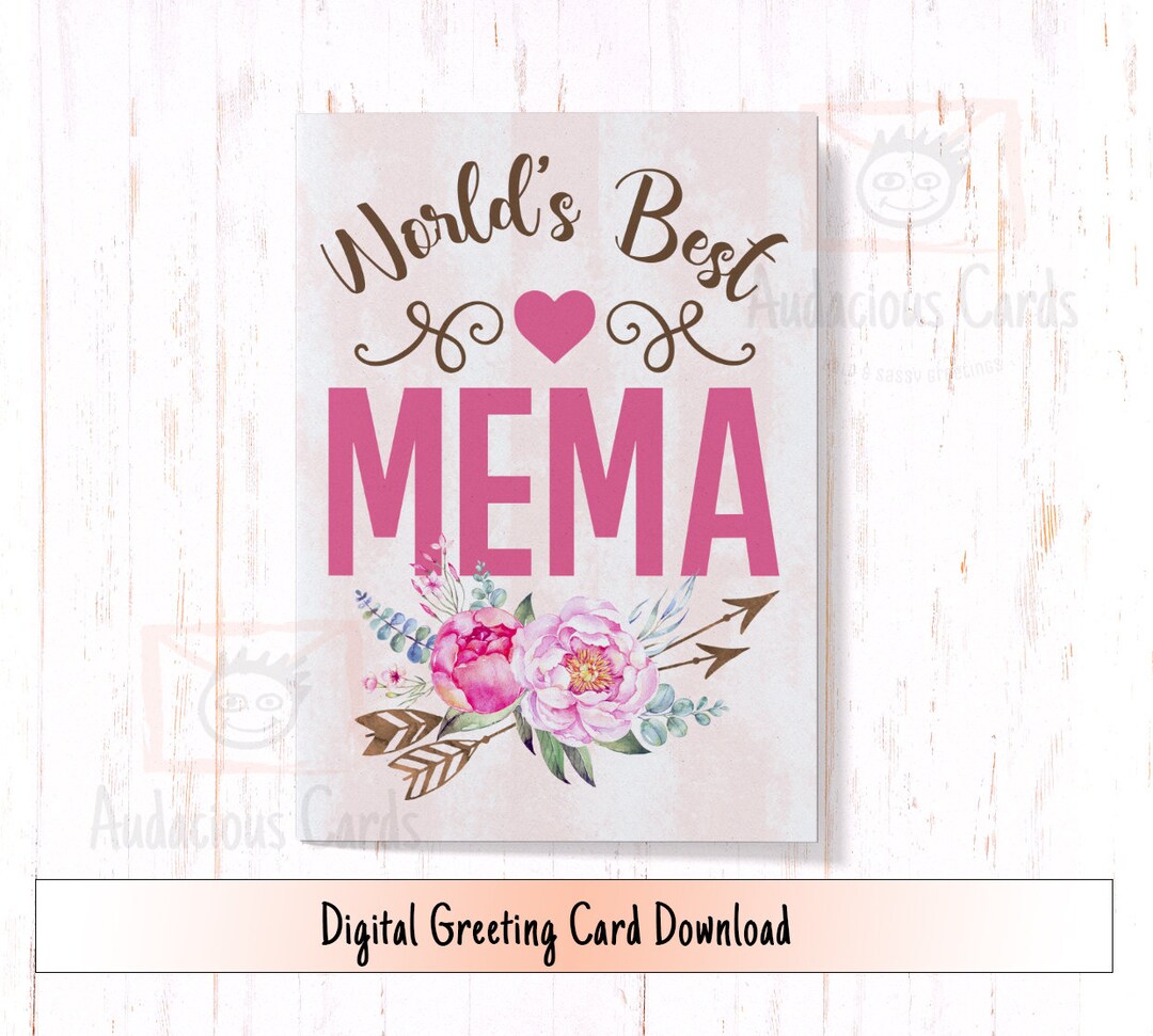 Digital Mother's Day Card World's Best Mema, Printable Greeting Card ...