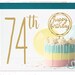 74th Birthday Card for Her, Beautiful Birthday Cake Card With Gold ...