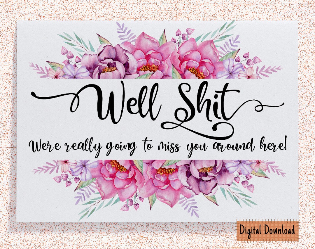 Printable Well Shit Farewell Gift for Colleague Leaving New Job Card - Etsy