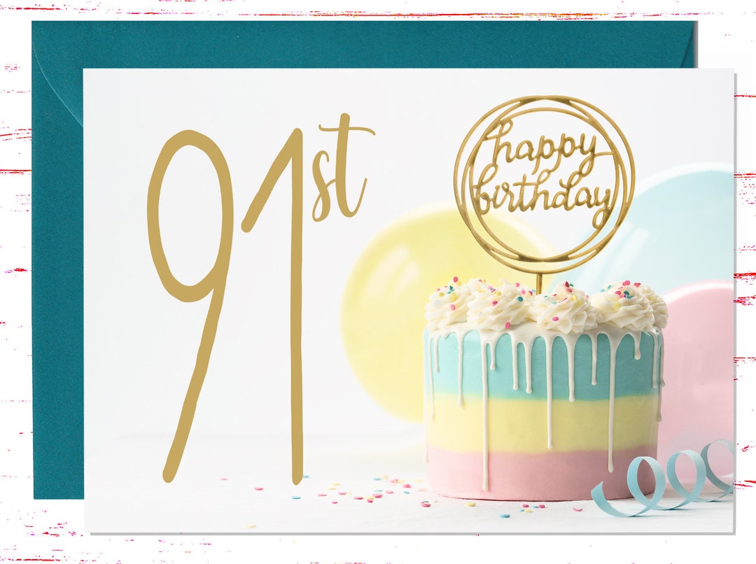 91st Birthday Card for Her, Beautiful Birthday Cake Card With Gold ...