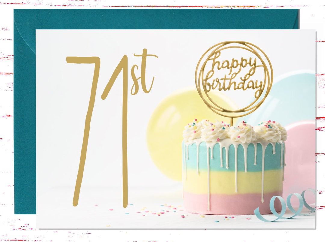 71st Birthday Card for Her, Beautiful Birthday Cake Card With Gold ...