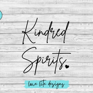 Kindred Spirits SVG Anne of Green Gables, Heart, Anne Shirley ...